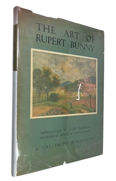 The Art of Rupert Bunny by Bunny, Rupert, 1964-1947.Turnbell, Clive ...