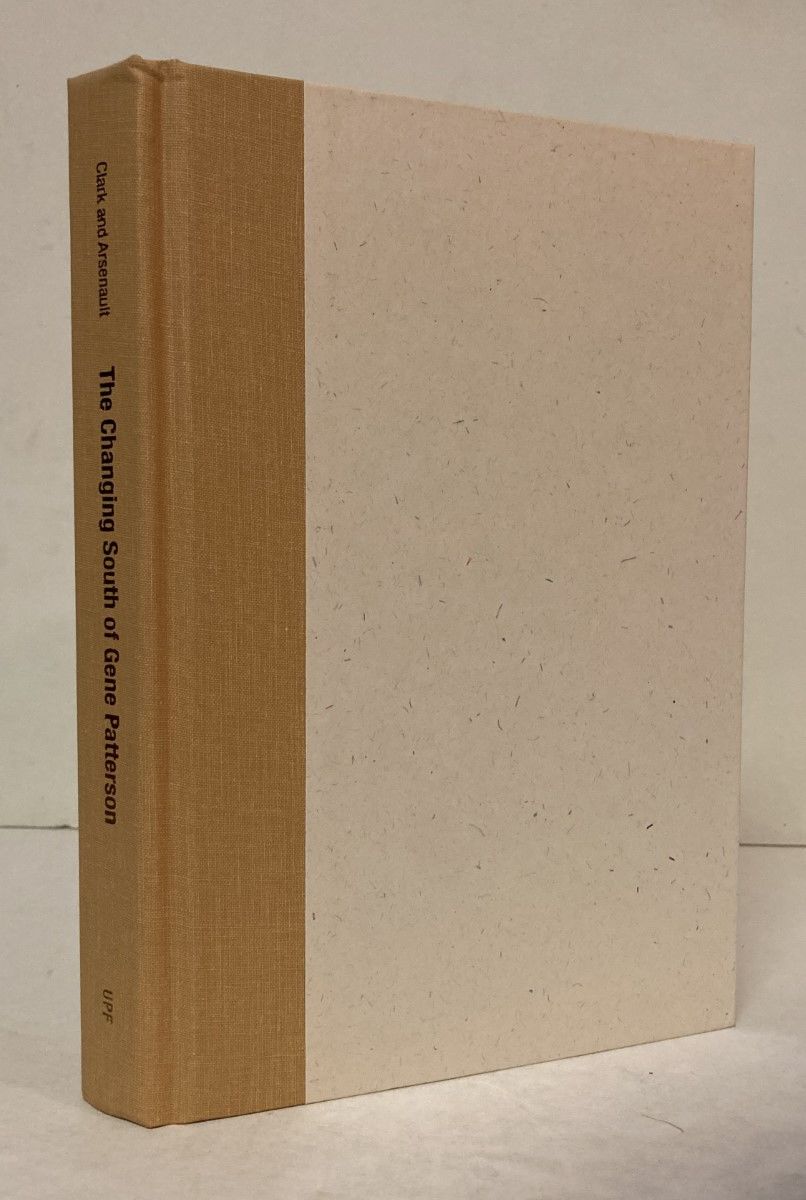 The Changing South of Gene Patterson: Journalism and Civil Rights,1960 ...