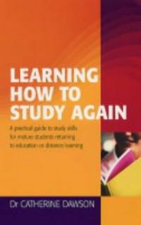 9781857039818 - Learning How to Study Again by Catherine Dawson