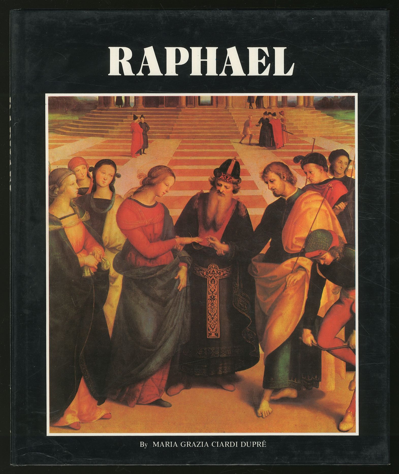 Raphael by DUPRE, Maria Grazia Ciardi | Hardcover | 1979 | Avenel ...