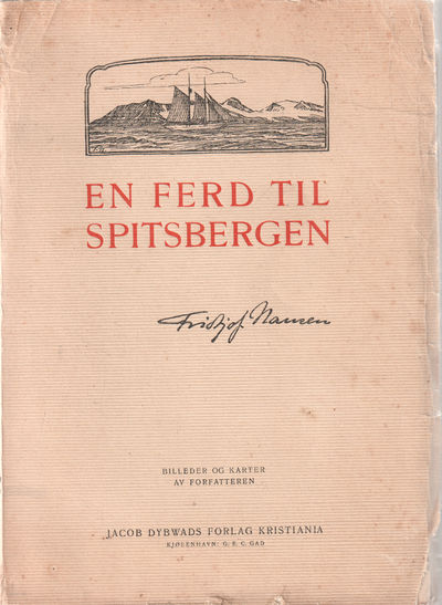 Sydpolen. Den norske sydpolfærd med Fram 1910-1912. Med portrætter ...
