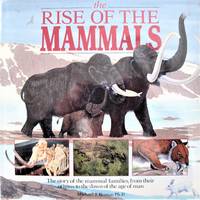 'The Rise Of the Mammals by Benton, Michael J
