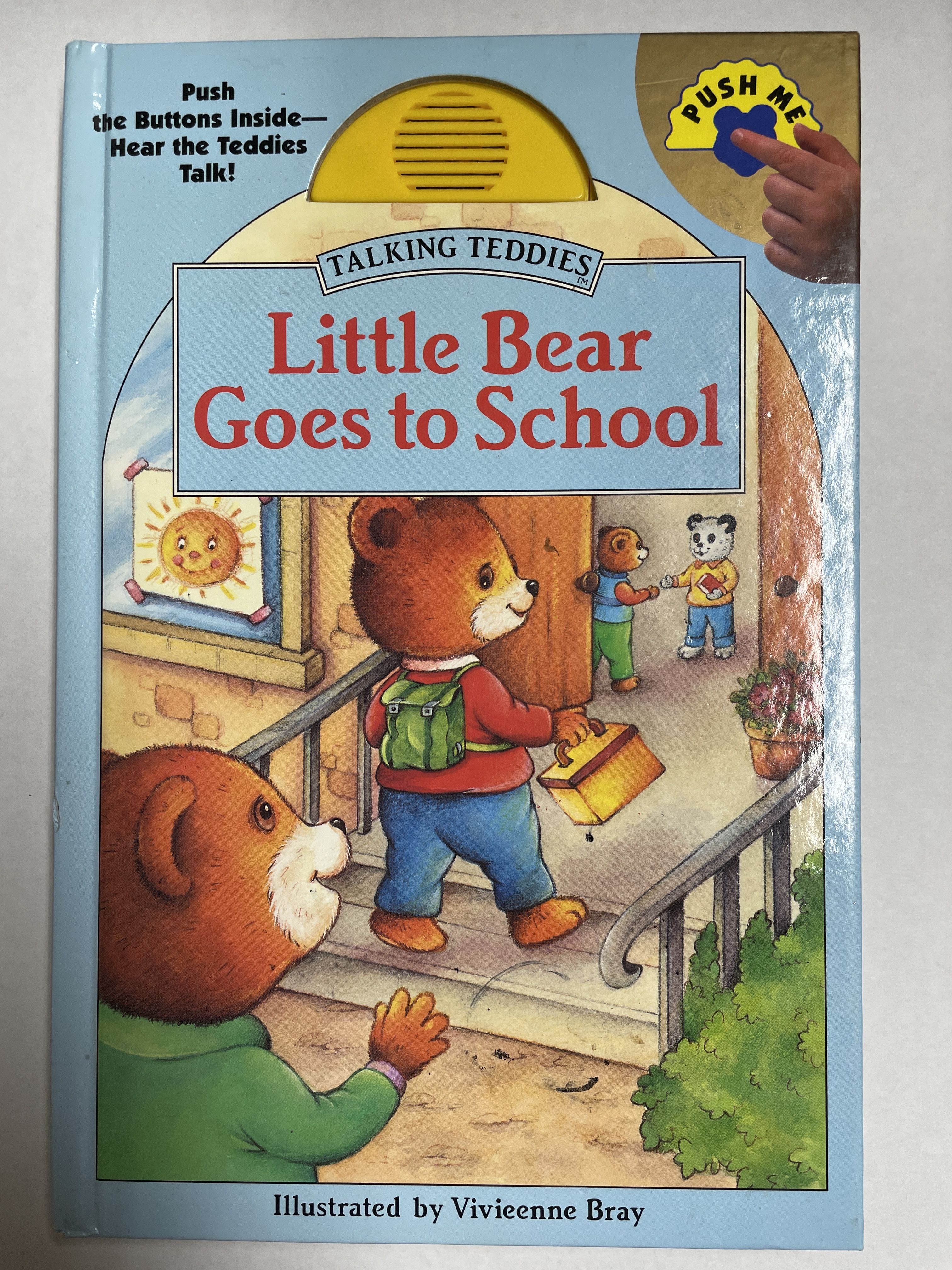 Little Bear Goes to School (Talking Teddies) by Author Not Stated; Bray ...