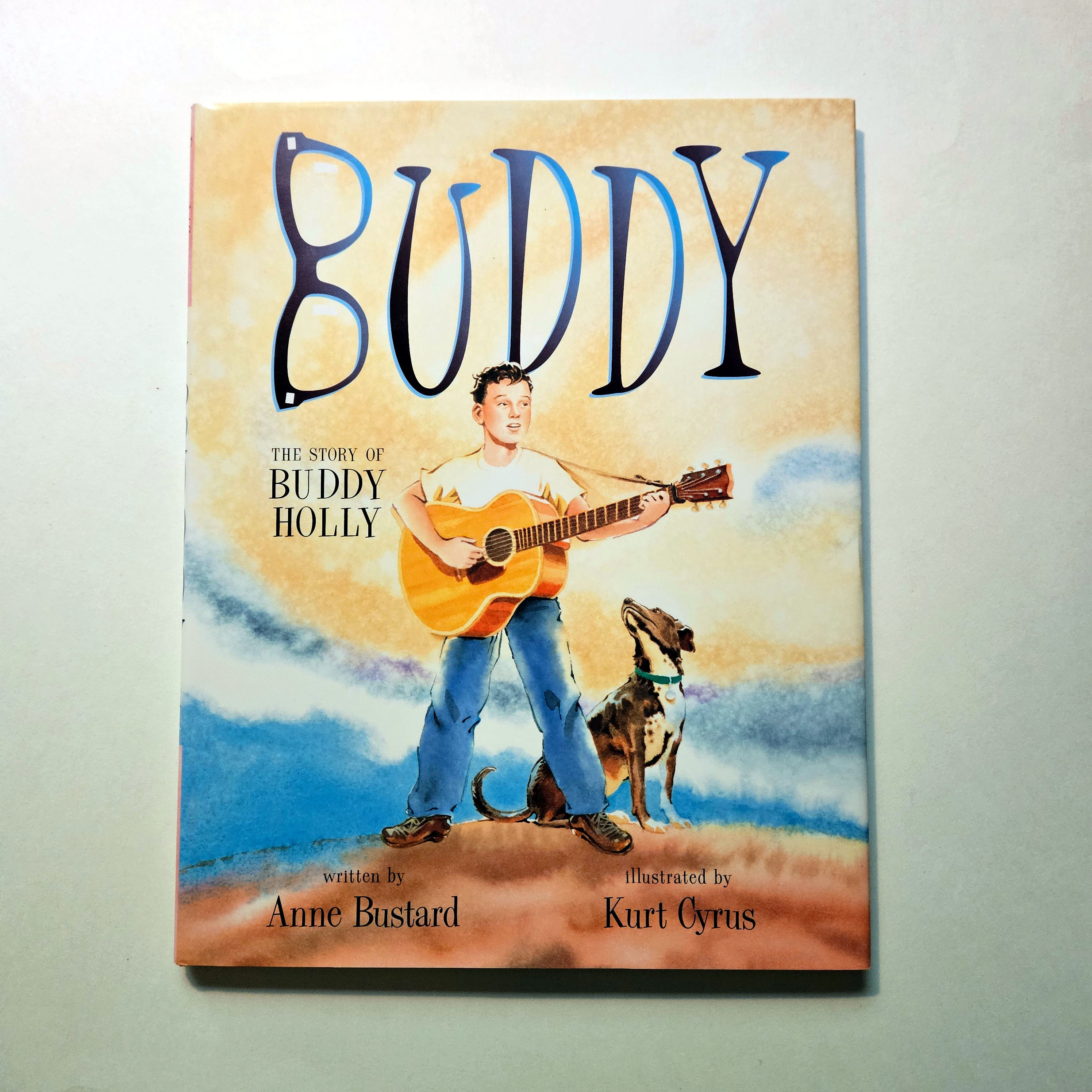 Buddy, the Story of Buddy Holly by Holly, Buddy (Subj); Bustard, Anne ...