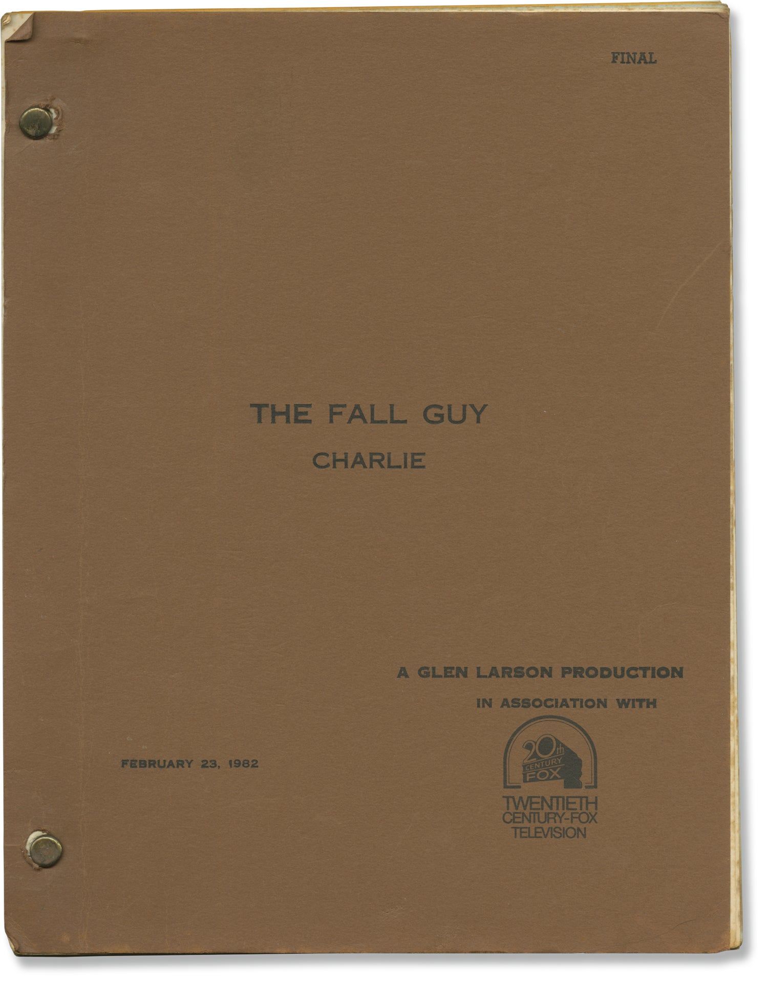 The Fall Guy: Charlie (Original screenplay for the 1982 episode of the ...