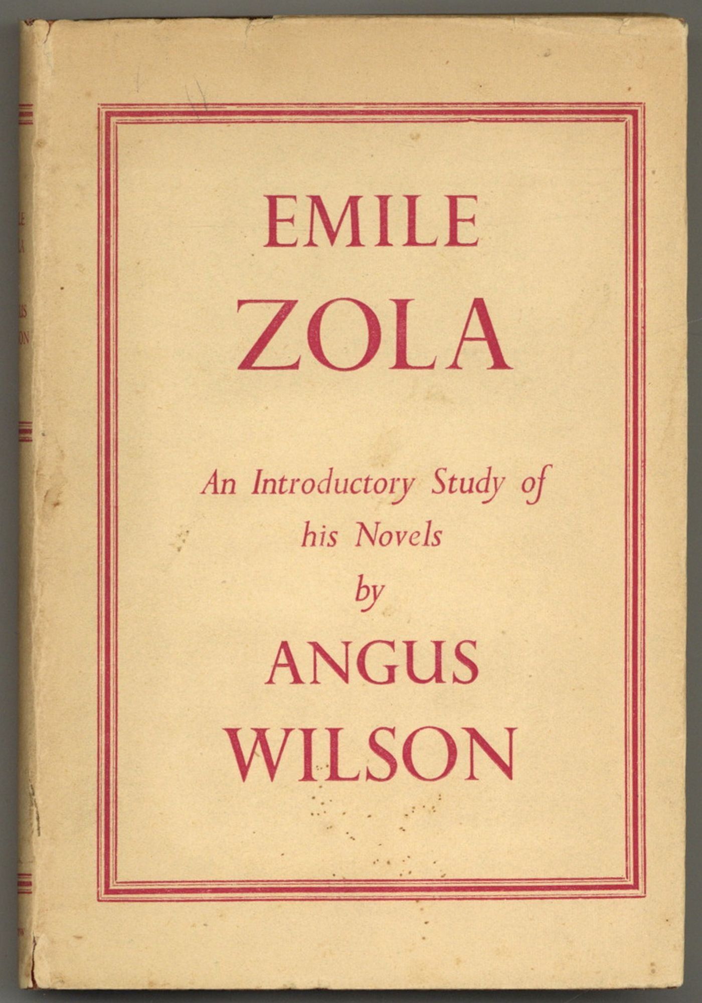 Emile Zola: An Introductory Study of His Novels by WILSON, Angus ...
