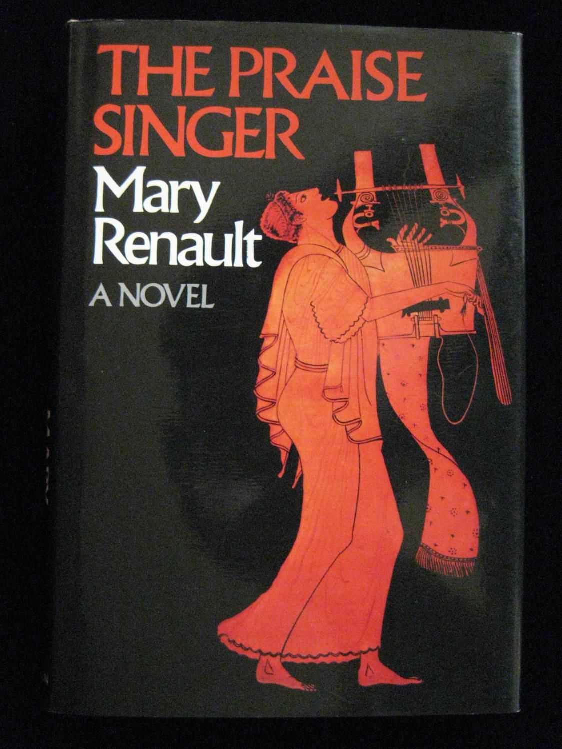 THE PRAISE SINGER by Renault, Mary | Hardcover | 1978 | Pantheon Books ...