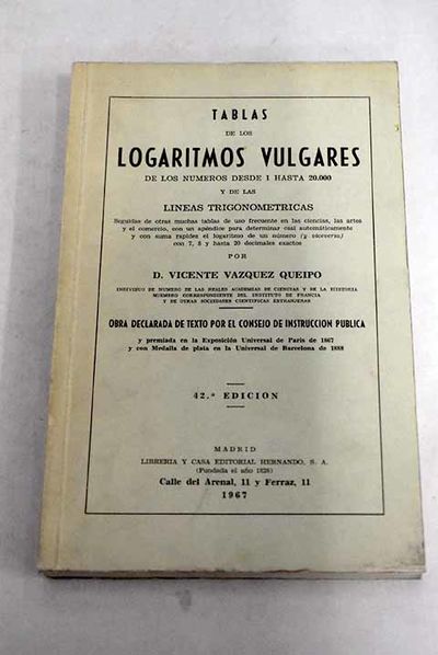 Tablas de los logaritmos vulgares de los números desde 1 hasta 20000 y de las líneas ...