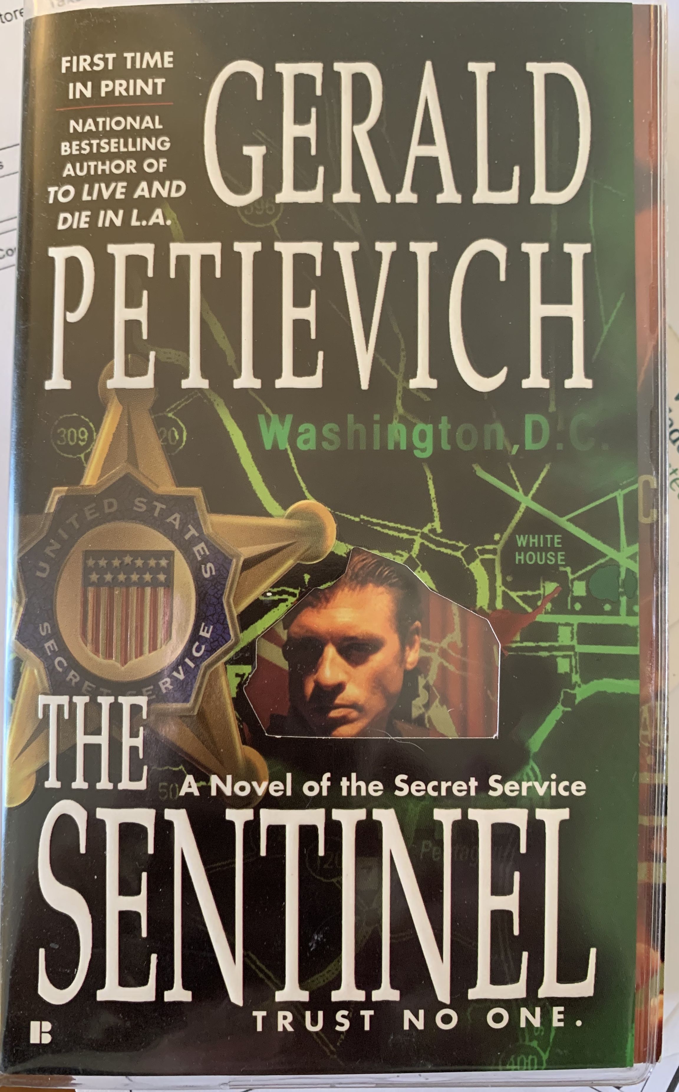 BIBLIO | The Sentinel by Gerald Petievich | Perfect | 2003 | Berkley ...