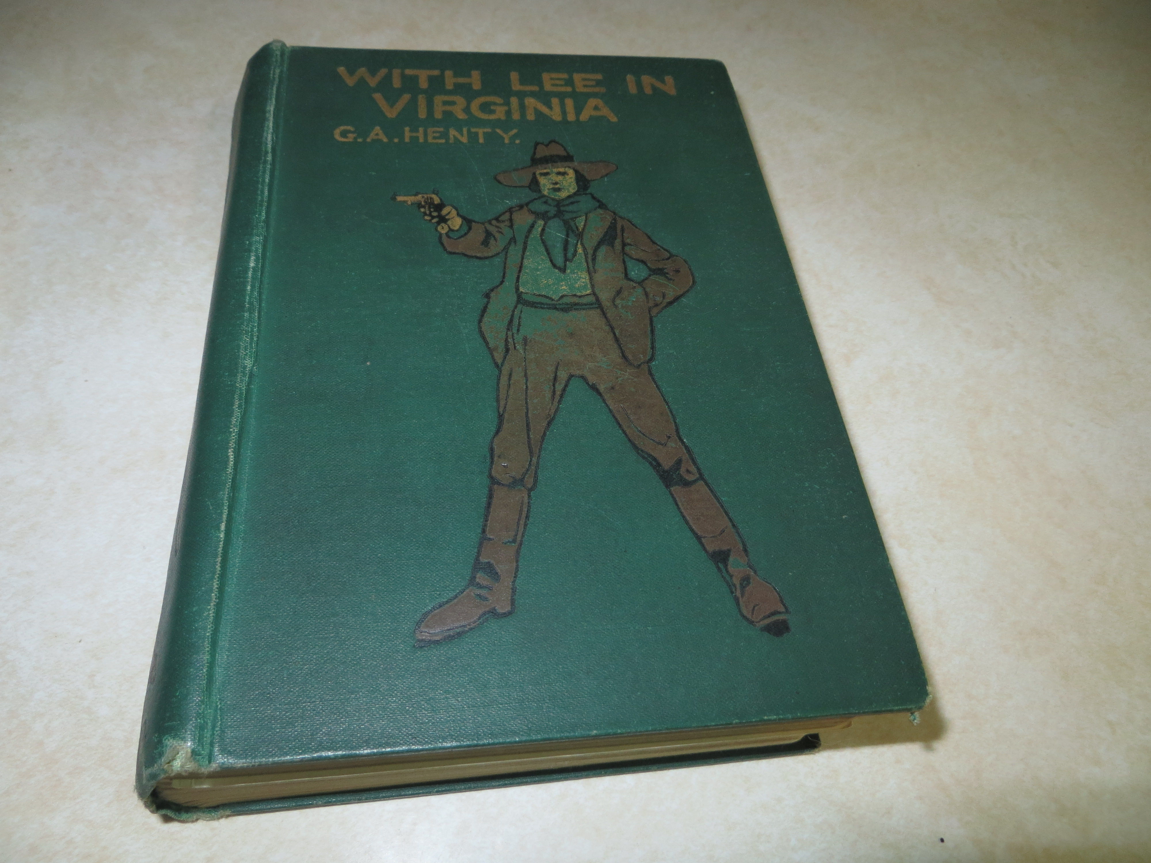 WITH LEE IN VIRGINIA by G. A. Henty | Hardcover | Not Dated | Blackie ...