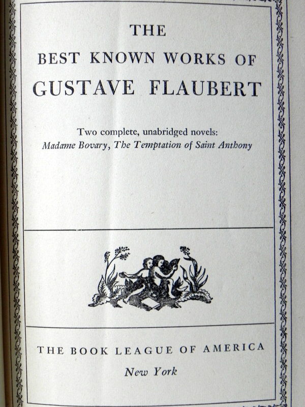 The Best Known Works of Gustave Flaubert. Two Complete Unabridged ...