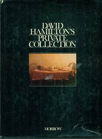 David Hamilton's Private Collection by Hamilton, David