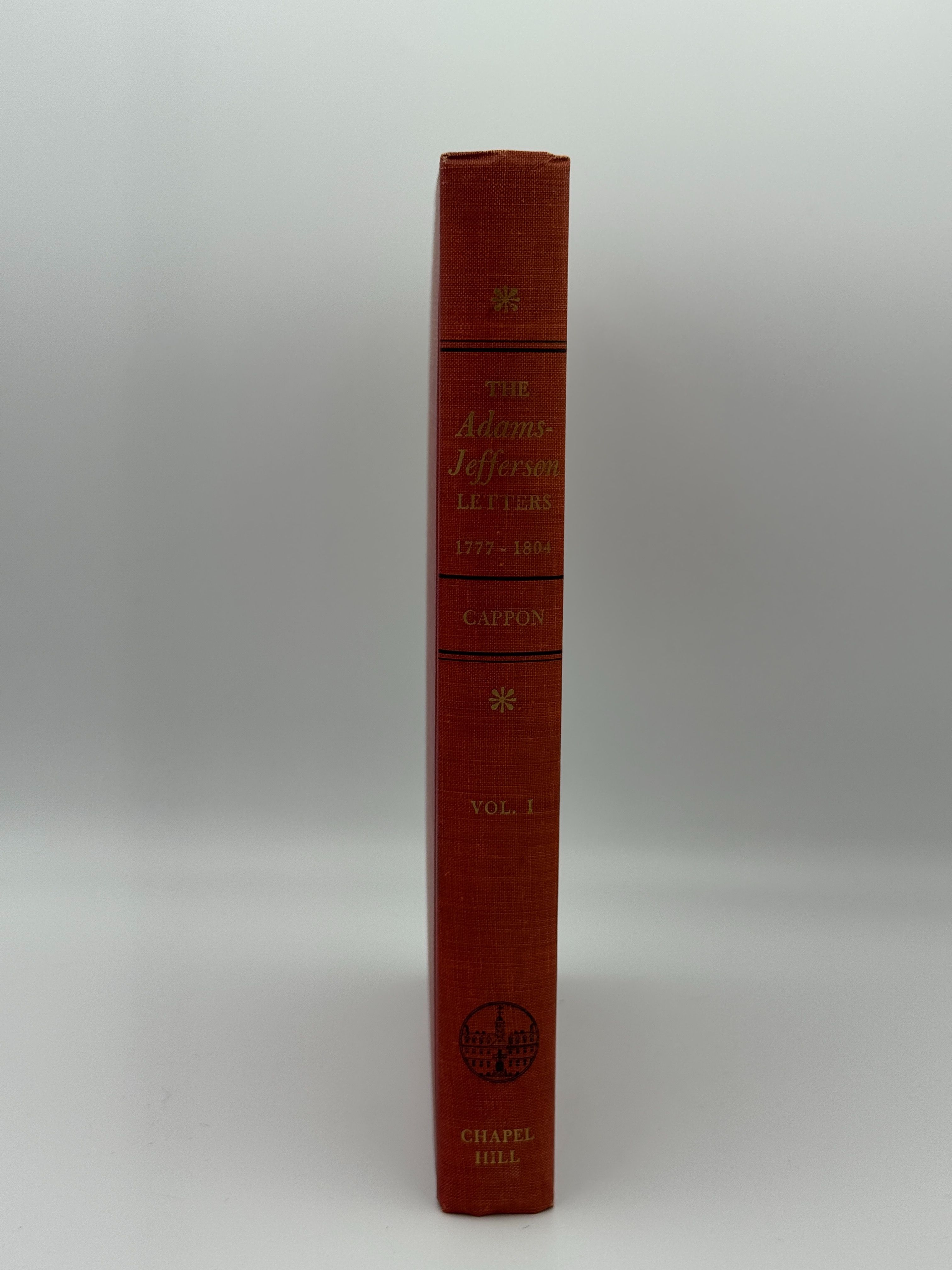 The Adams-Jefferson Letters: by Capon. Lester J. (editor) | 1959 ...
