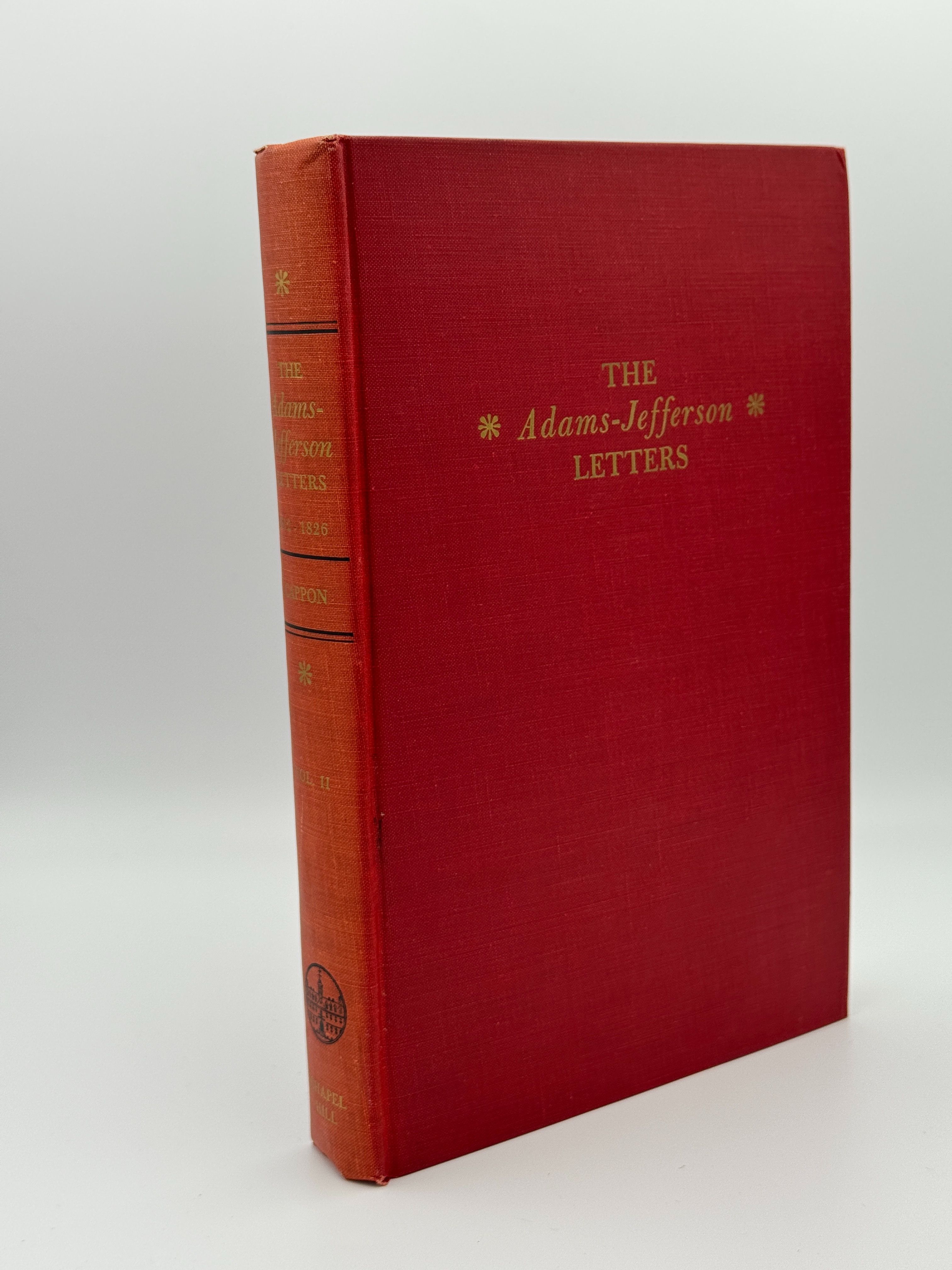 The Adams-Jefferson Letters: by Capon. Lester J. (editor) | 1959 ...