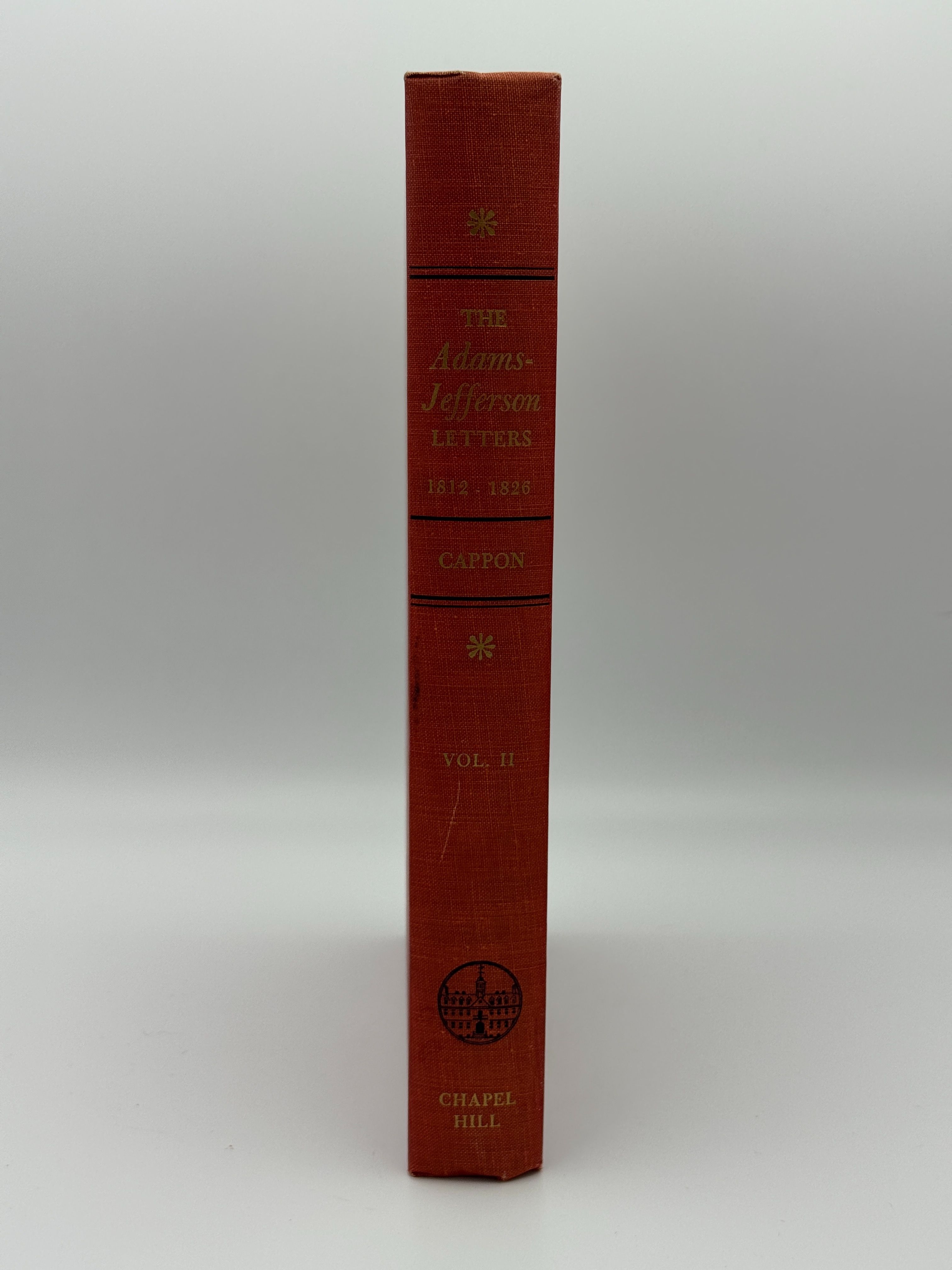 The Adams-Jefferson Letters: by Capon. Lester J. (editor) | 1959 ...