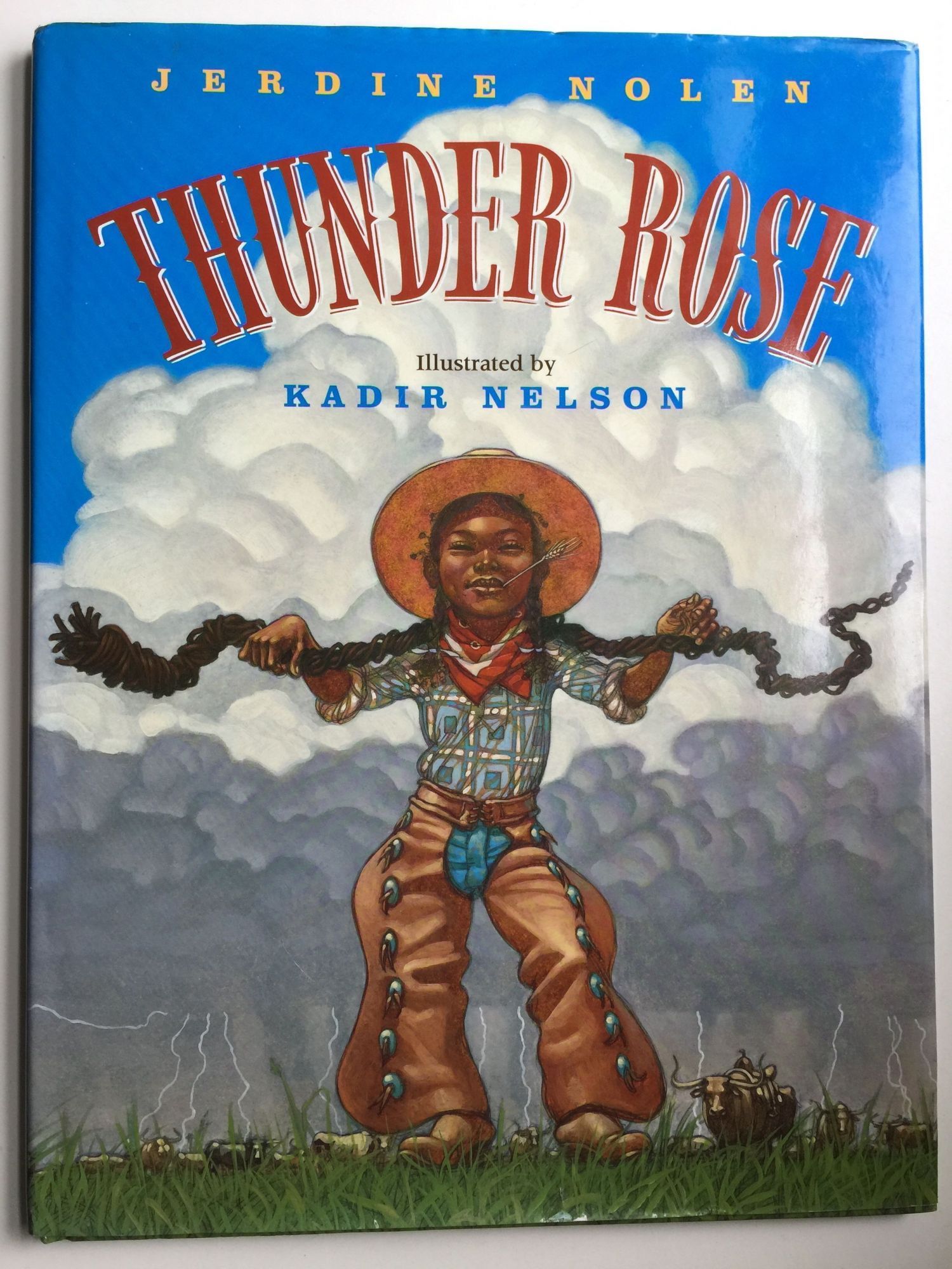 Thunder Rose by Nolen, Jerdine and illustrated by Kadir Nelson | NY ...