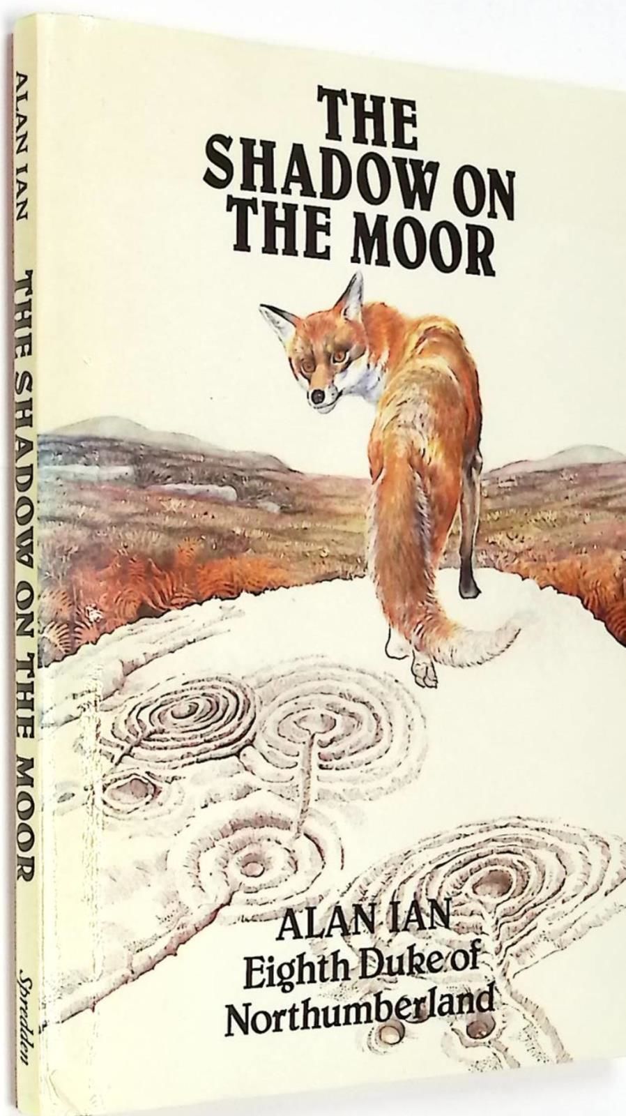 The Shadow on the Moor by Percy, Alan Ian (Eighth Duke of ...