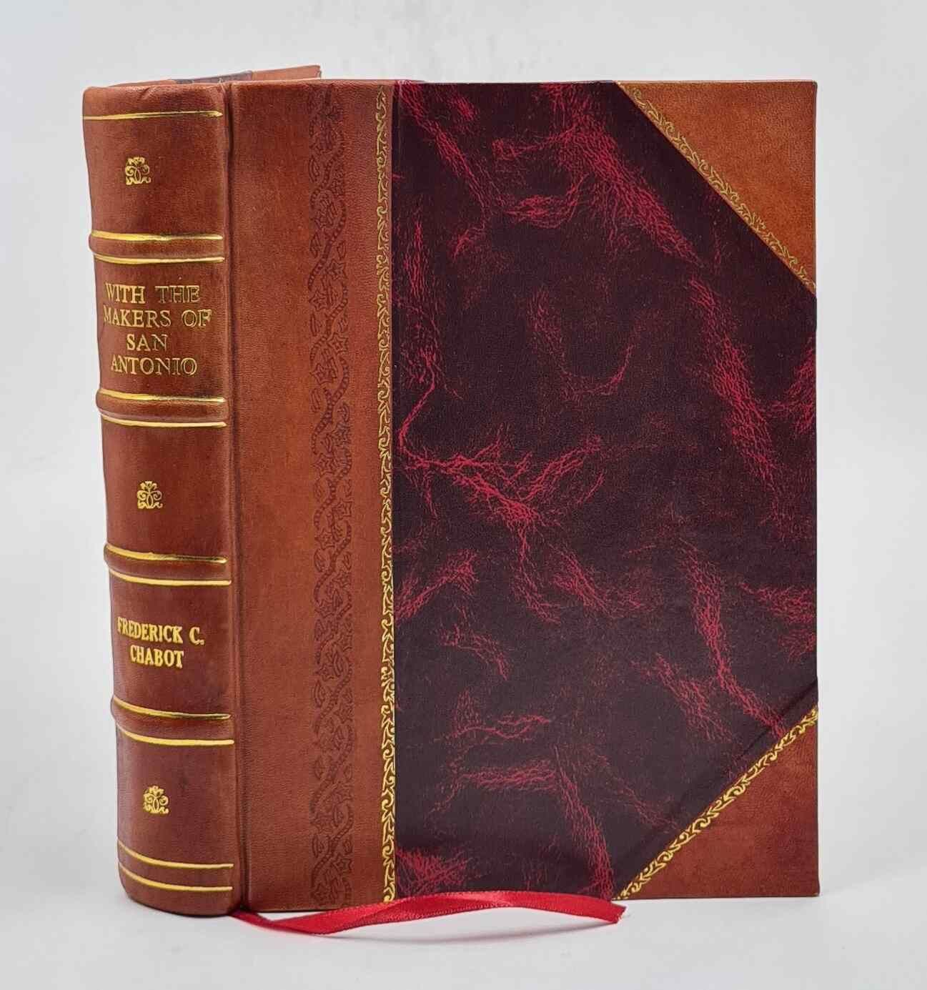 With The Makers Of by Frederick C Chabot (2 items) - Biblio