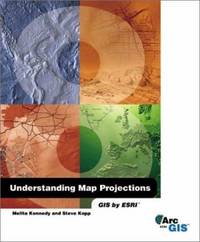 'Understanding Map Projections by Kennedy, Melita