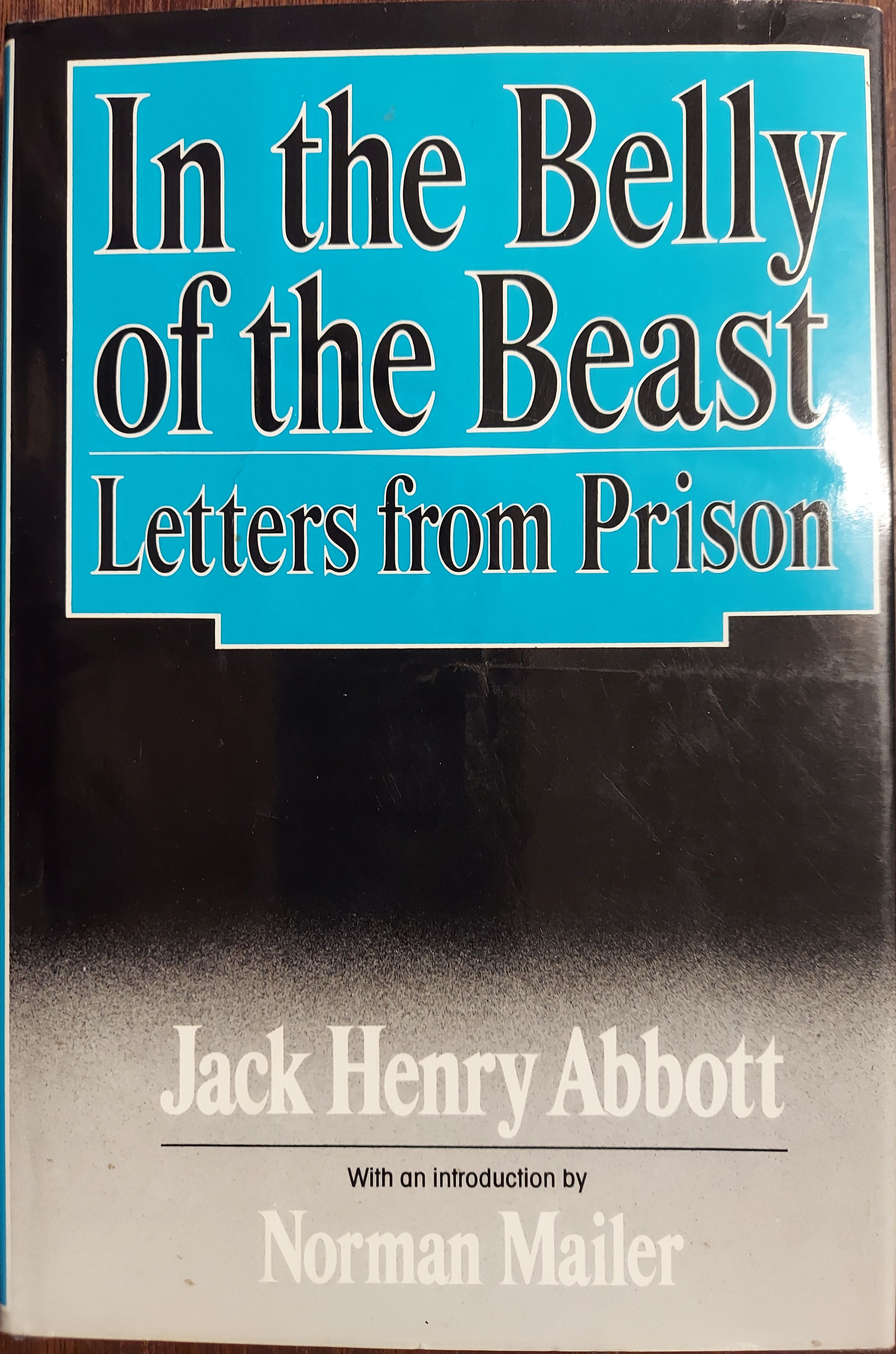 In the Belly of the Beast by Abbott, Jack Henry | Hardcover | 1981 ...