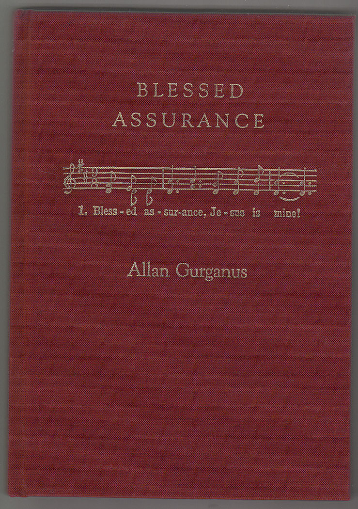 Blessed Assurance by Gurganus, Allan | Hardcover | 1990 | North ...