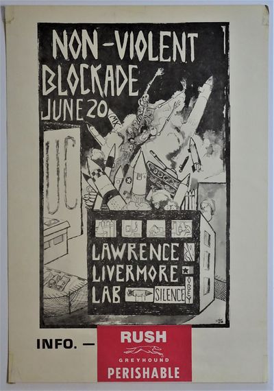 ( Anti-Nuclear Protest poster) Non-Violent Blockade June 20 Lawrence ...