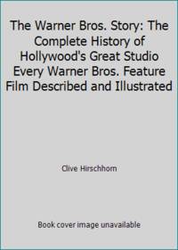 'The Warner Bros Story by Hirschhorn, Clive
