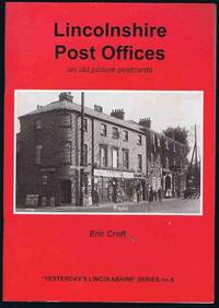 BIBLIO | Lincolnshire Post Offices on Old Picture Postcards (Yesterday ...