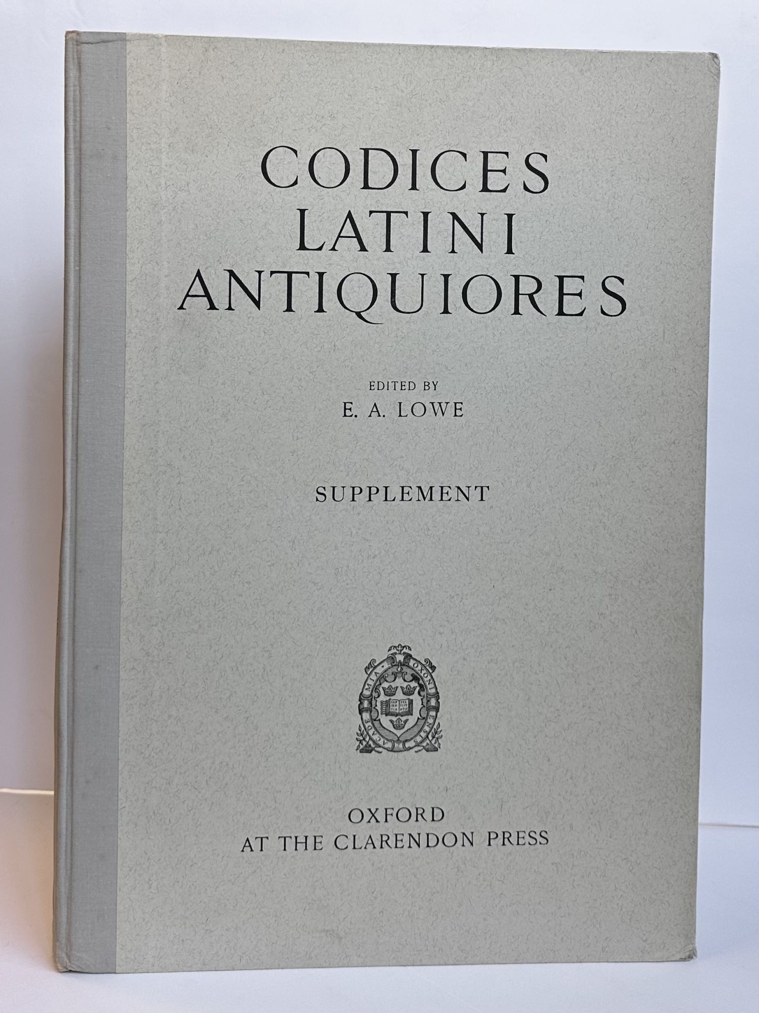 CODICES LATINI ANTIQUIORES: A PALAEOGRAPHICAL GUIDE TO LATIN ...