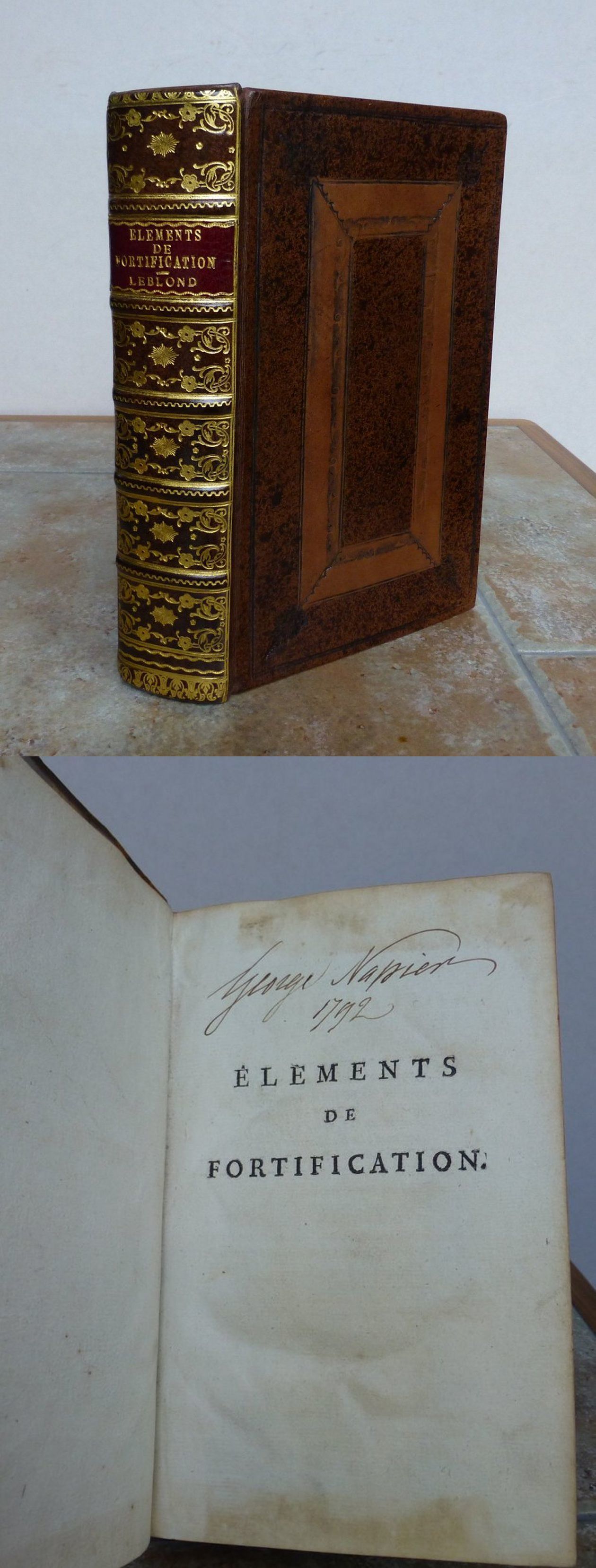 ELEMENTS DE FORTIFICATION, contenant la construction raisonnee des ...