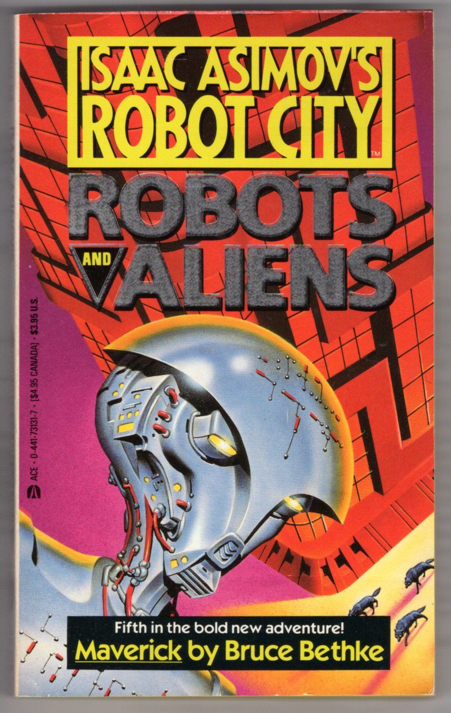 MAVERICK - Isaac Asimov's Robot City: Robots and Aliens by Bethke ...