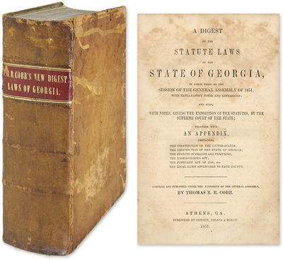 A Digest of the Statute Laws of the State of Georgia, In Force.. by ...