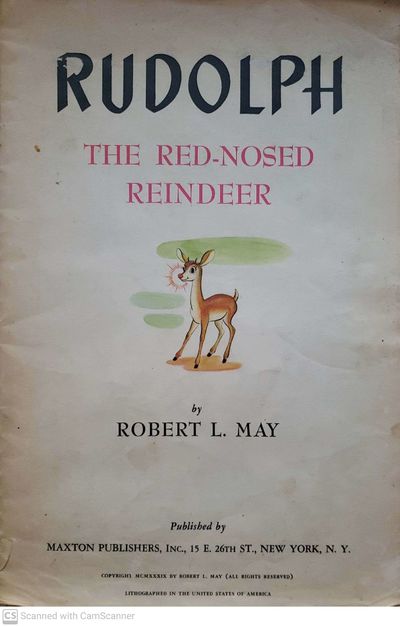 Rudolph the Red-Nosed Reindeer by Robert L. May | Stitched | circa 1949 ...