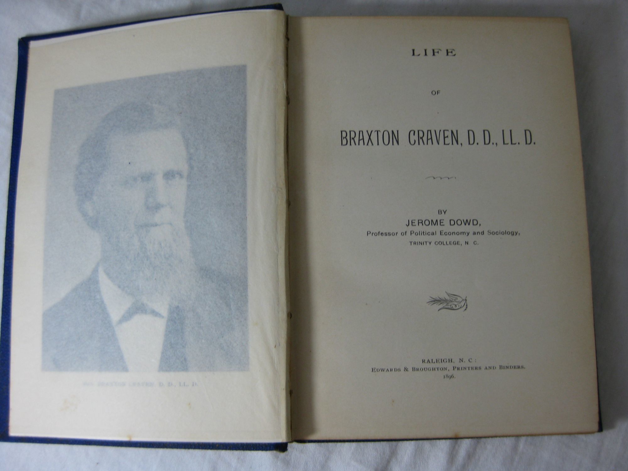 LIFE OF BRAXTON CRAVEN, D.D., LL. D. by Dowd, Jerome | Hardcover | 1896 ...