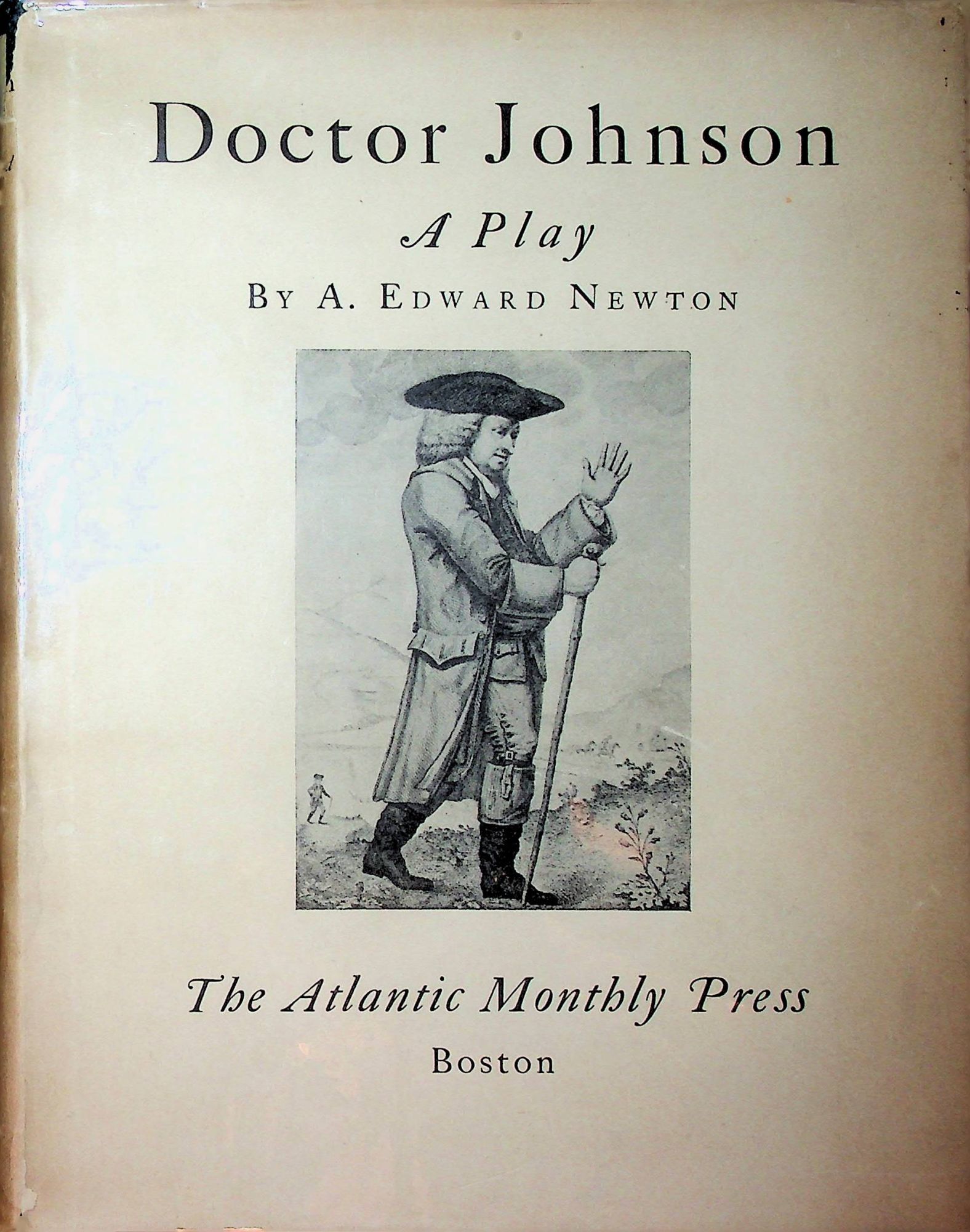BIBLIO | Doctor Johnson, A Play by A. Edward Newton | Hardcover | 1923 ...