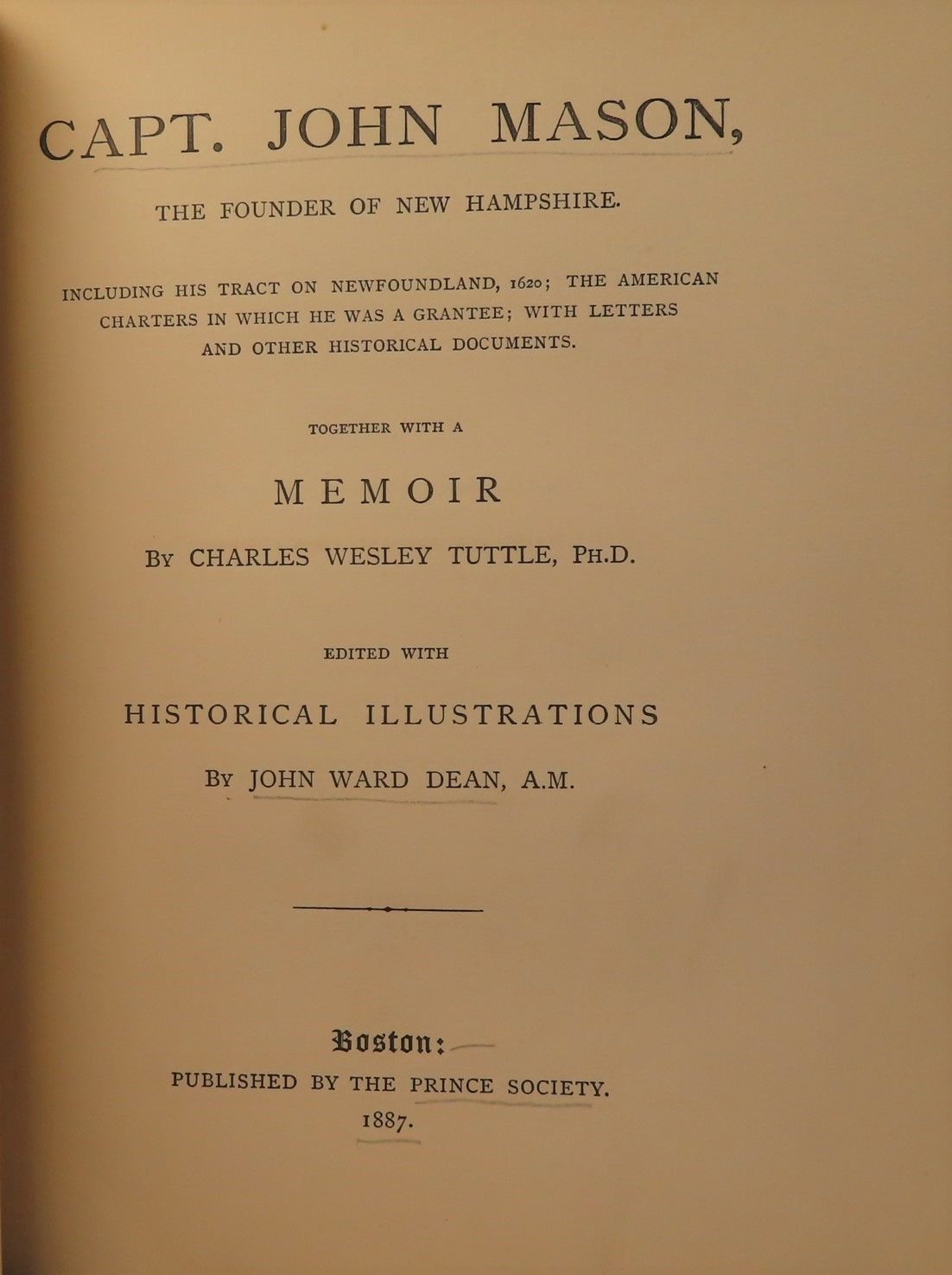 Capt. John Mason; the Founder of New Hampshire; Including his Tract on ...