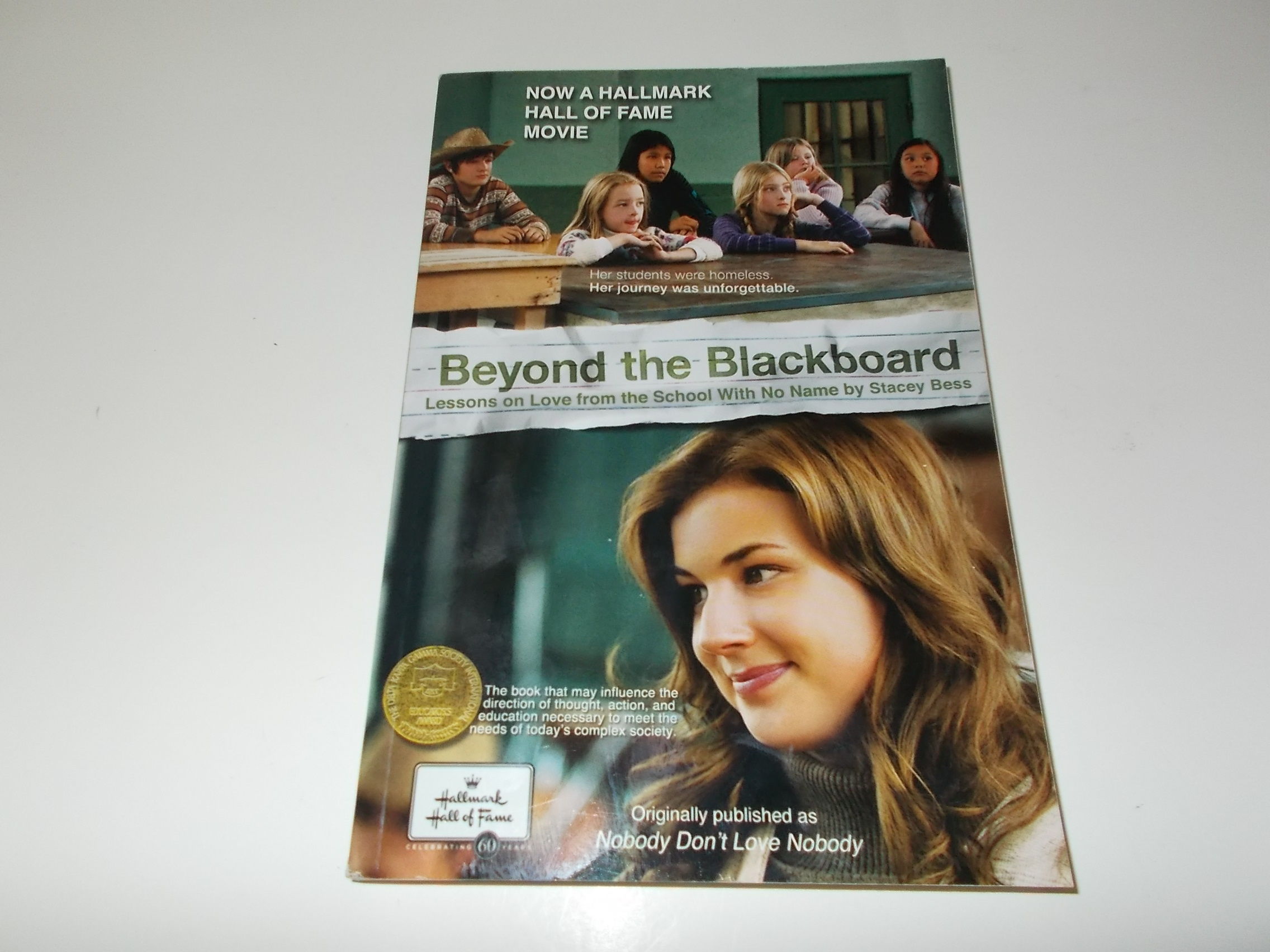 Beyond the Blackboard: Lessons on Love from the School With No Name by ...