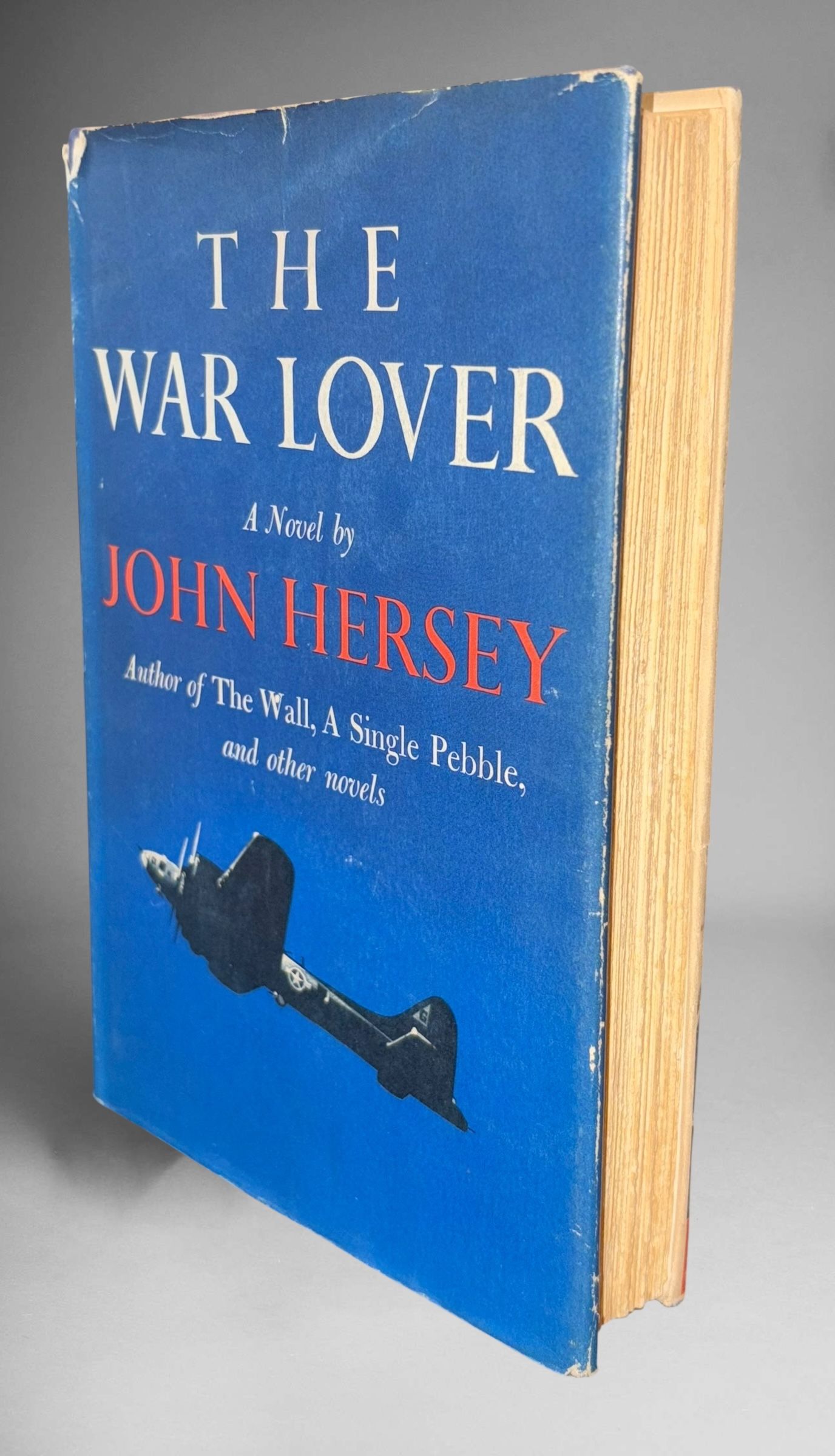 The War Lover (Signed Copy) by John Hersey | Search for Rare Books | ABAA