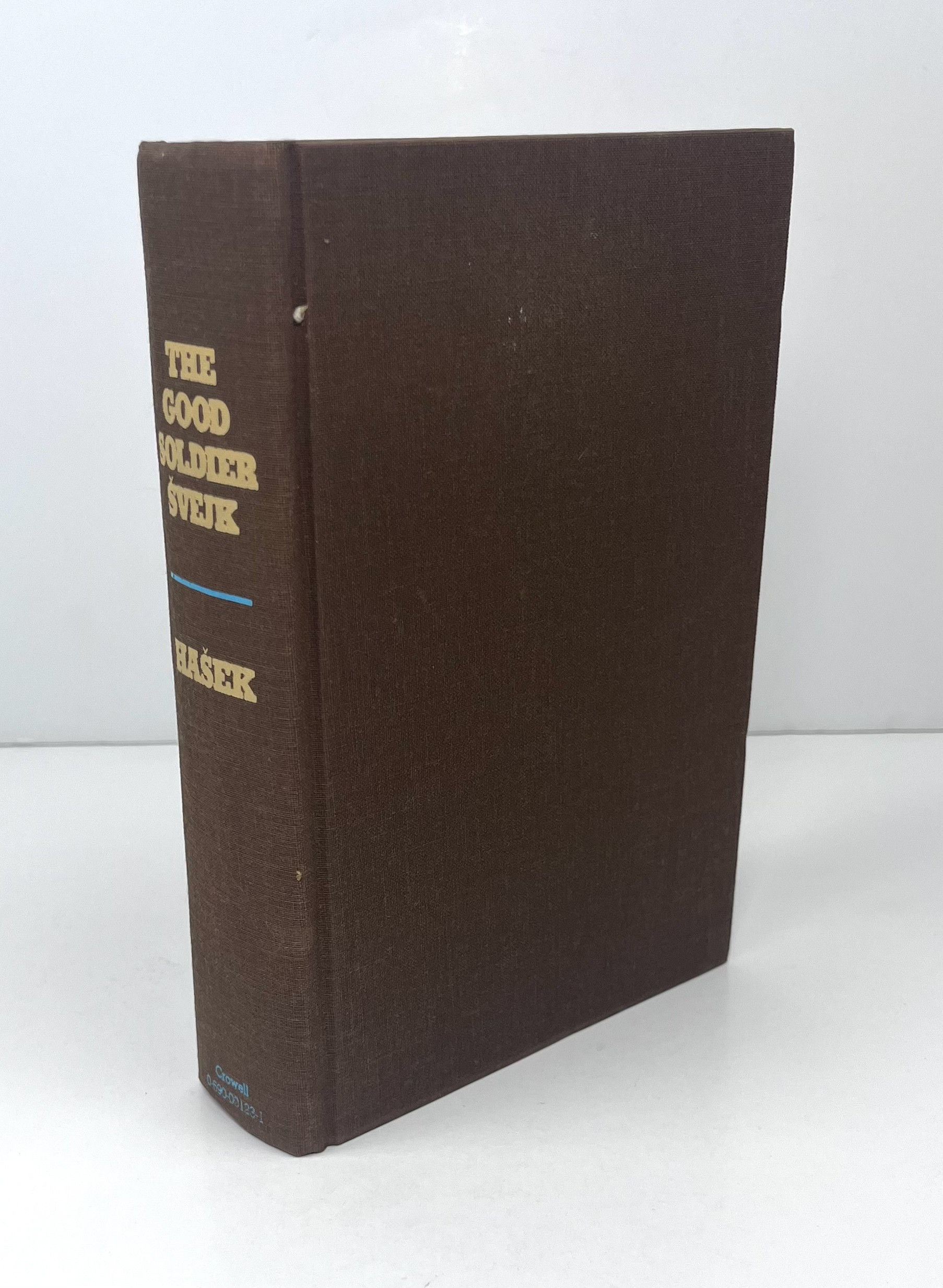 The Good Soldier Svejk and His Fortunes in the World War by Jaroslav ...