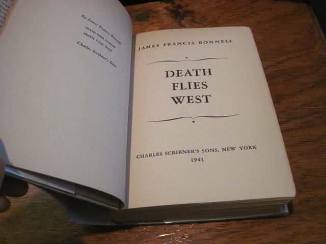 Death Flies West by Bonnell, James Francis | Hardcover | 1941 | Charles ...
