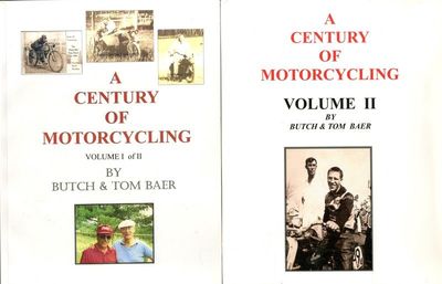 A Century of Motorcycling Indian History Butch & Tom Baer 2 Vol. Set ...