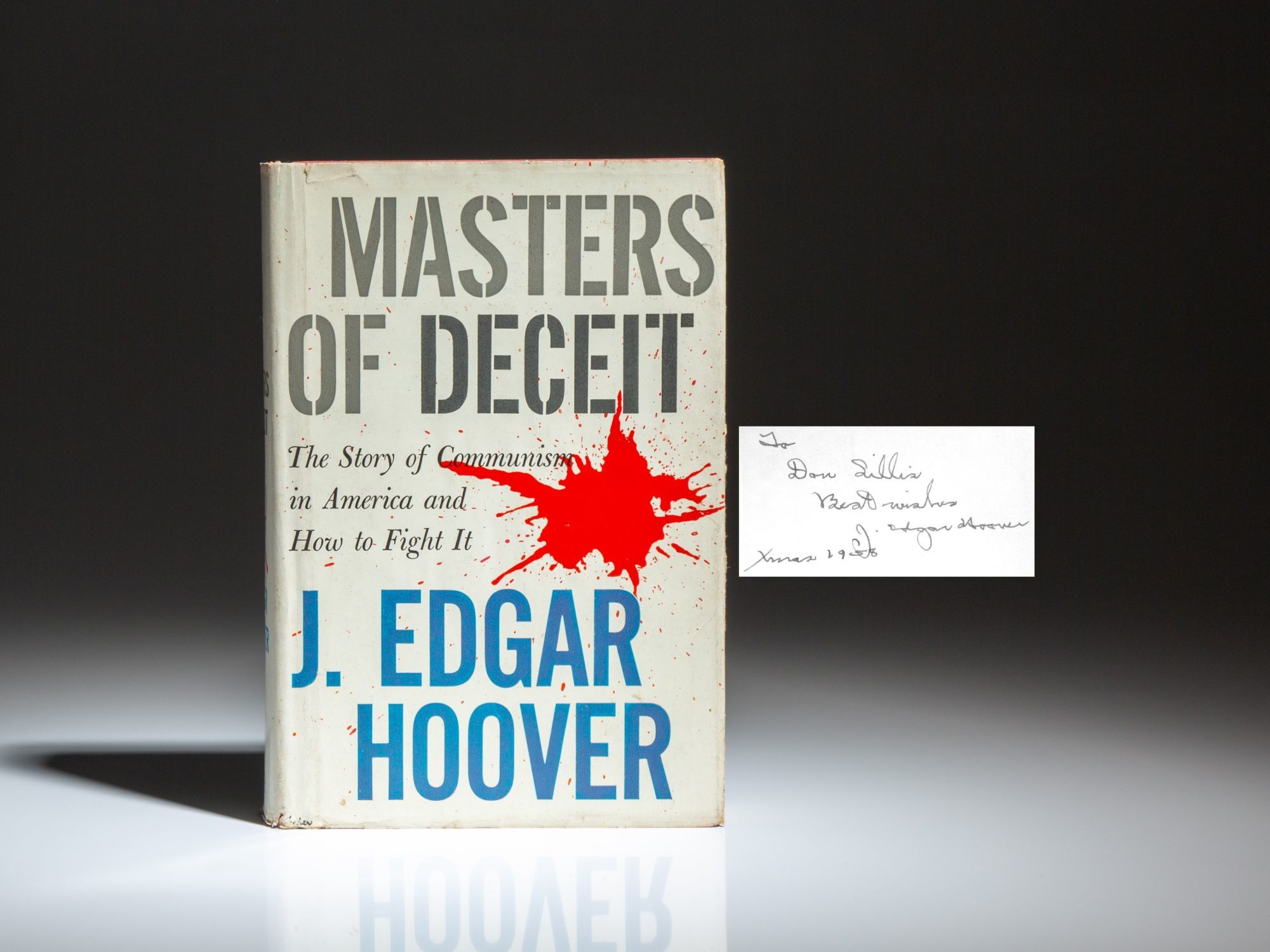 Masters of Deceit; The Story of Communism in America and How to Fight ...