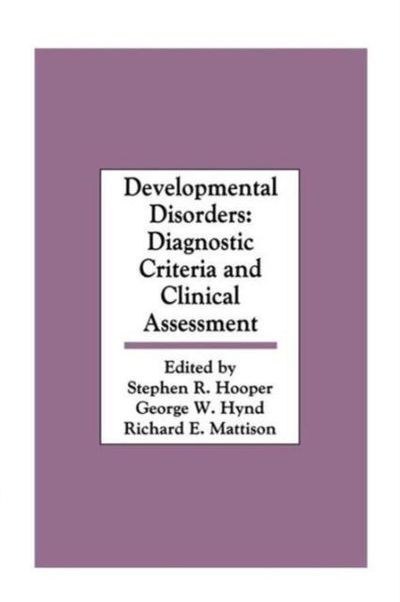 BIBLIO | Developmental Disorders: Diagnostic Criteria and Clinical ...
