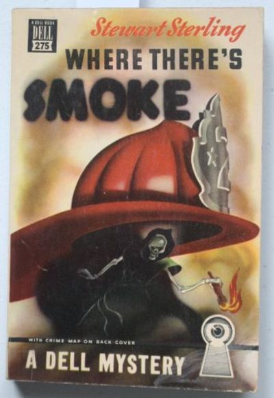 WHERE THERE'S SMOKE. (Fire Marshal Ben Pedley) ( Dell # Mapback 275 ...