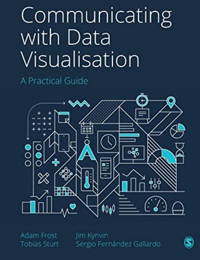 BIBLIO | Communicating with Data Visualisation: A Practical Guide by ...
