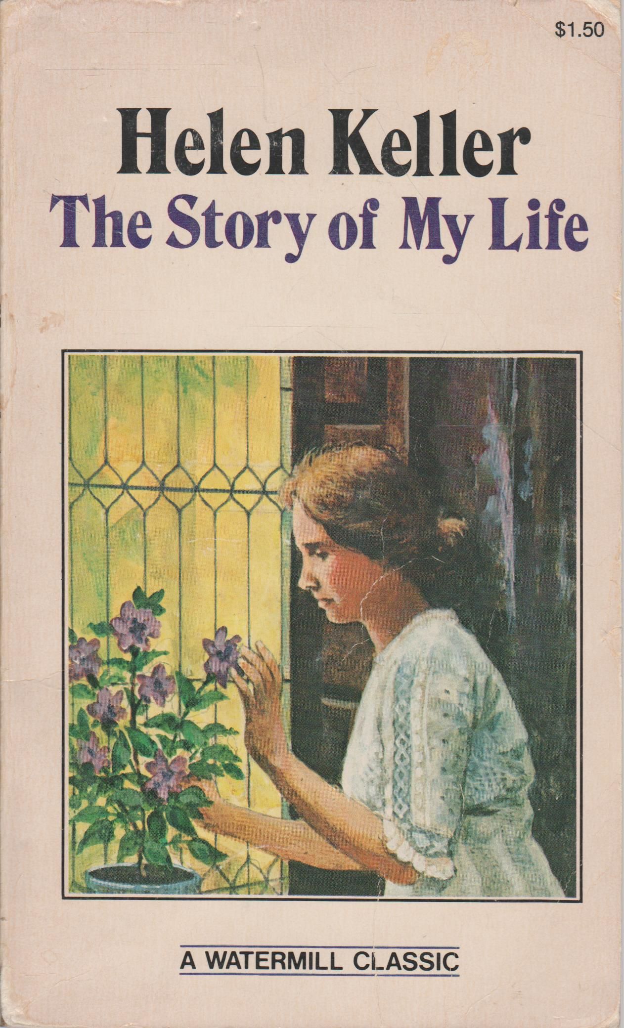 The Story Of My Life Helen Keller