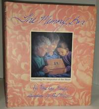 The Memory Box Gathering the Keepsakes of the Heart by Mary Kay Shanley ...