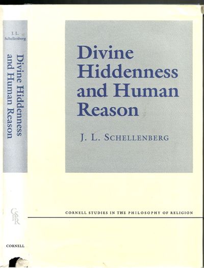 Divine Hiddenness and Human Reason by J. L. Schellenberg | Hardcover | 1993-04-07 | Cornell ...