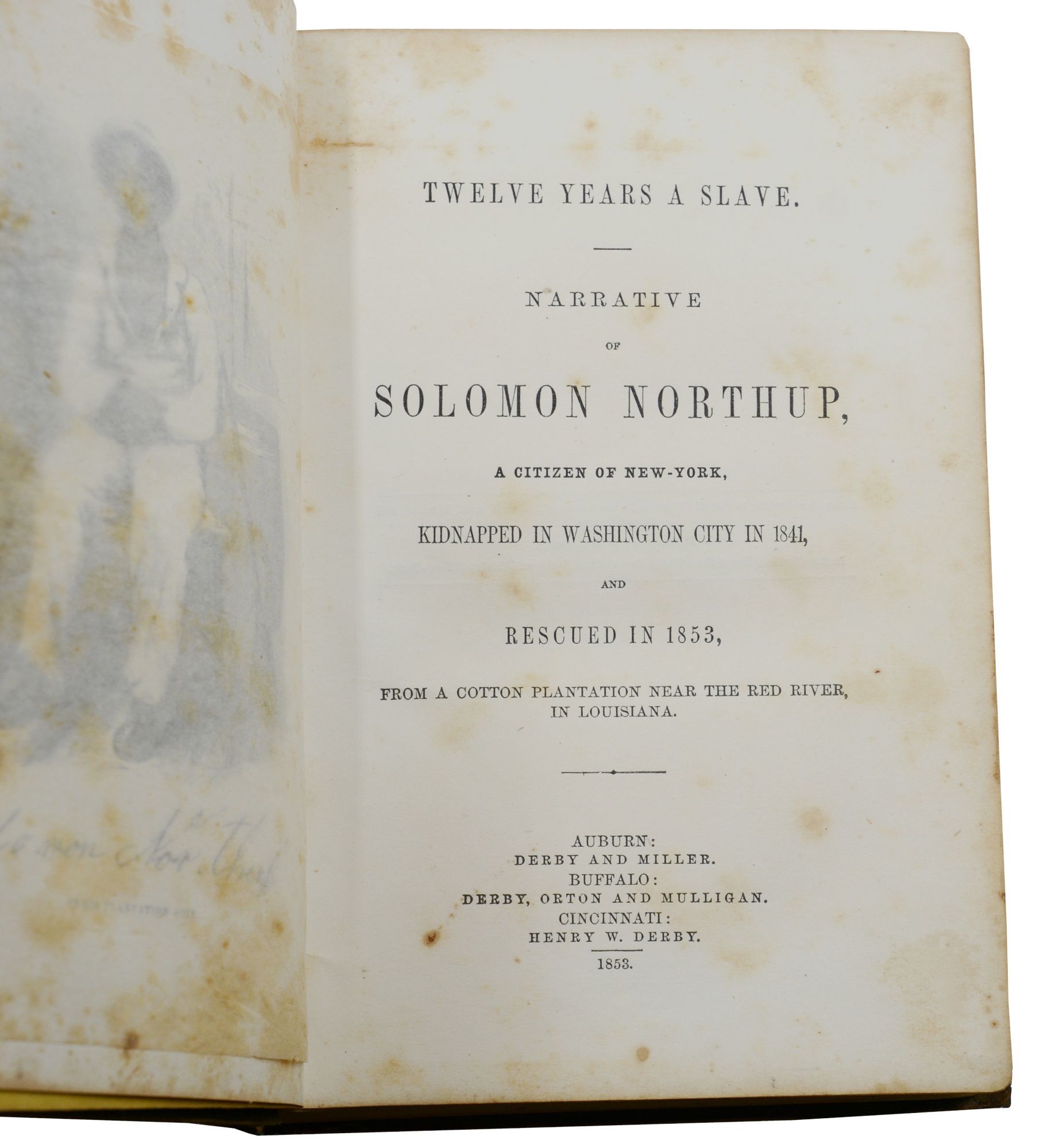 Twelve Years a Slave: Narrative of Solomon Northup, A Citizen of New ...