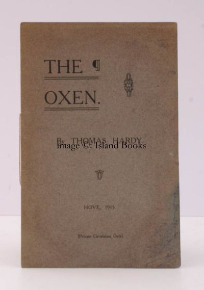 The Oxen . NEAR FINE COPY by HARDY Thomas - First Edition - 1915 - from ...